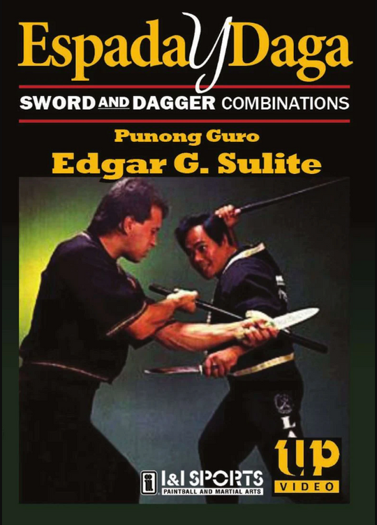Espada y Daga: Sword & Dagger Combinations DVD by Edgar Sulite ...