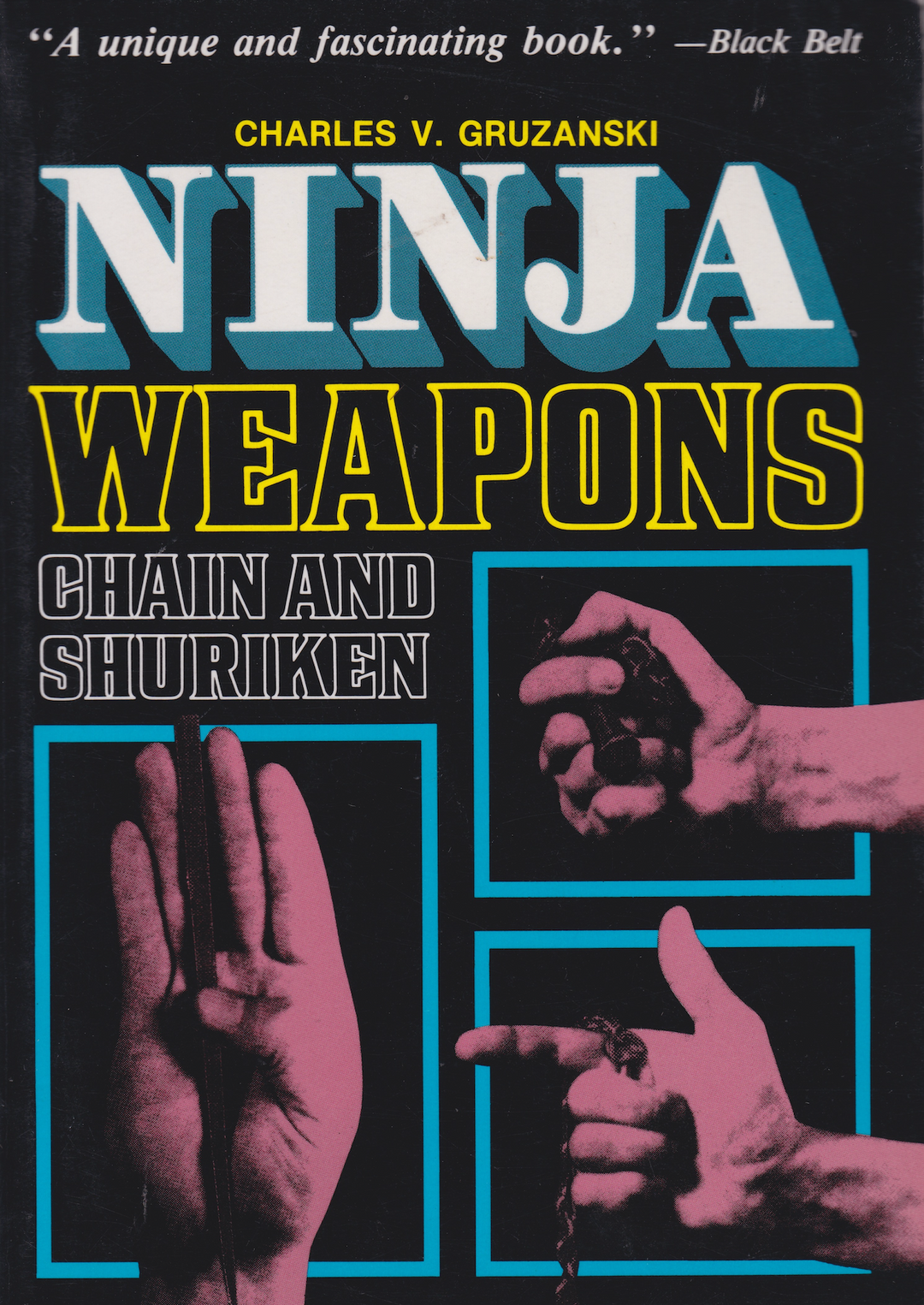 Ninja Weapons: Chain and Shuriken Book by Charles Gruzanski (Preowned ...