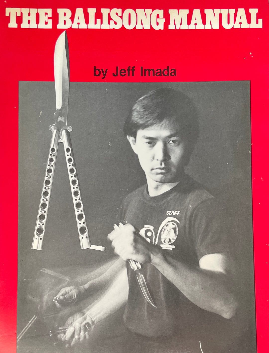 The Balisong Manual Book by Jeff Imada (Preowned) – Budovideos Inc