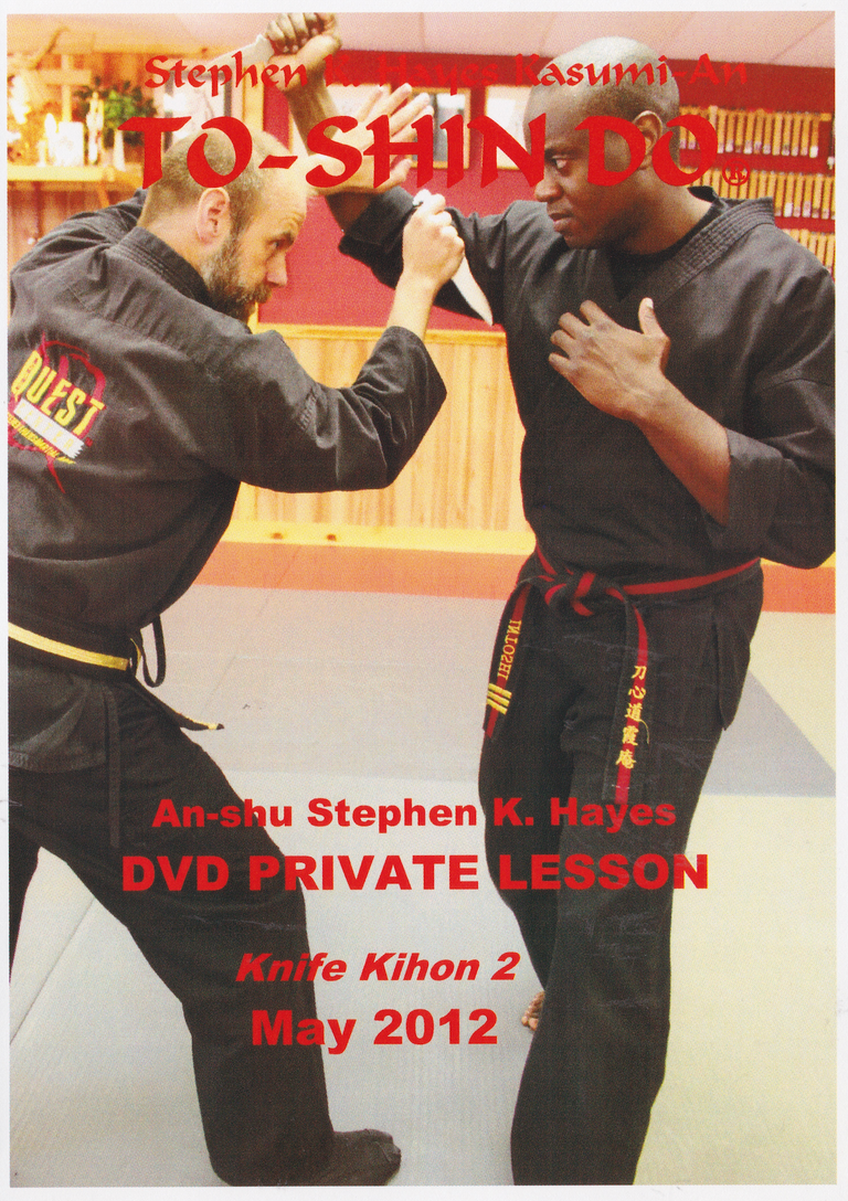 To-Shin Do Knife Kihon Vol 2 DVD with Stephen Hayes – Budovideos Inc