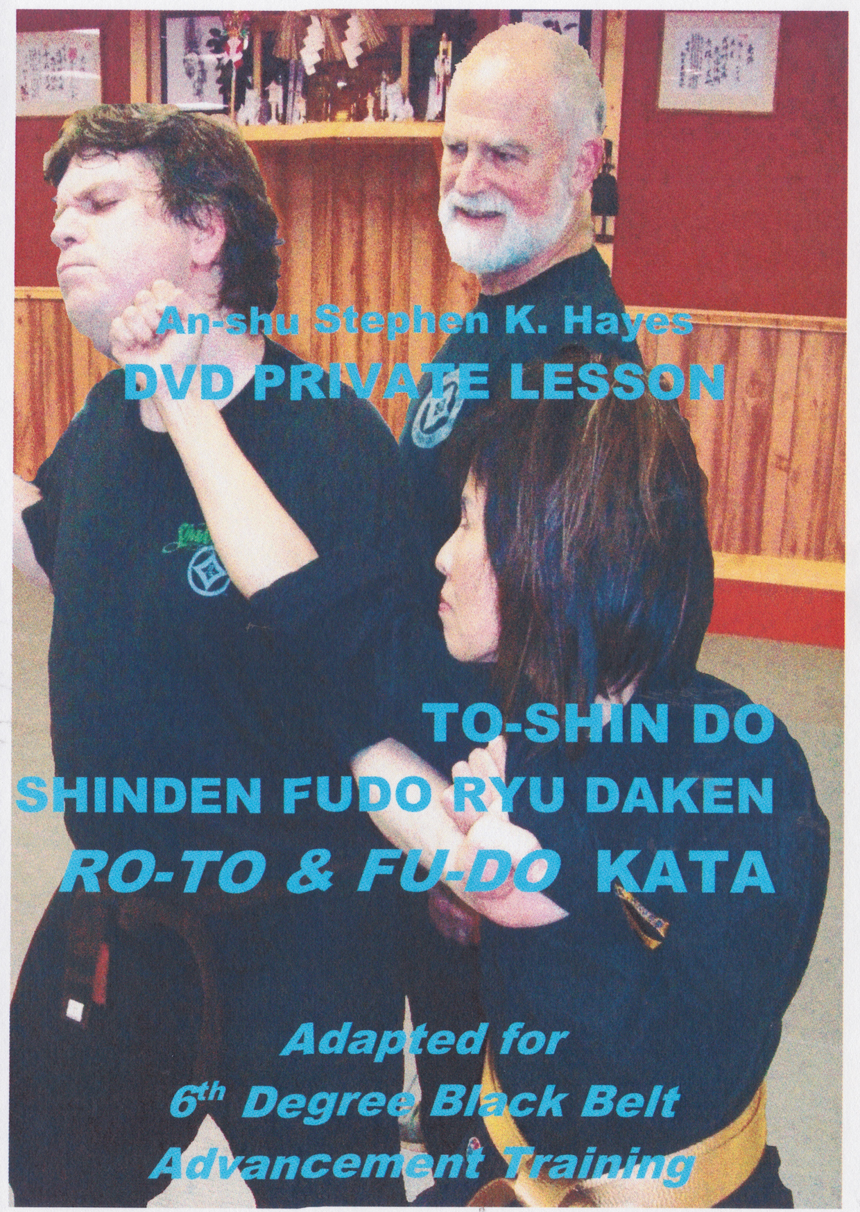 To-Shin Do Shinden Fudo Ryu Daken Ro-To & Fu-Do Kata DVD with Stephen ...